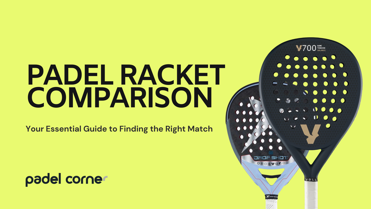 Padel Racket Comparison 2024 - Find Your Perfect Match | Padel Corner
